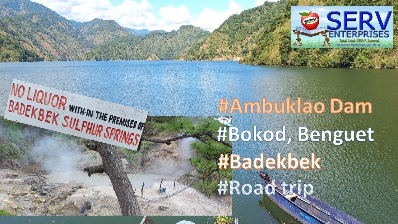 Roadtrip to Ambuklao Dam and Badekbek Sulfur Spring (Vlog #19) #Bokod # ...
