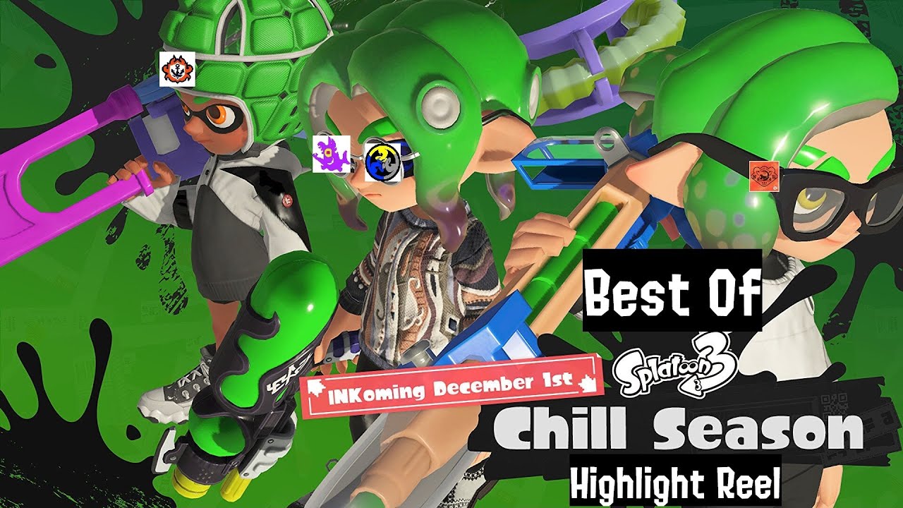 Splatoon 3 - Best of Chill Season 2022 Highlight Reel (Anarchy, Salmon ...