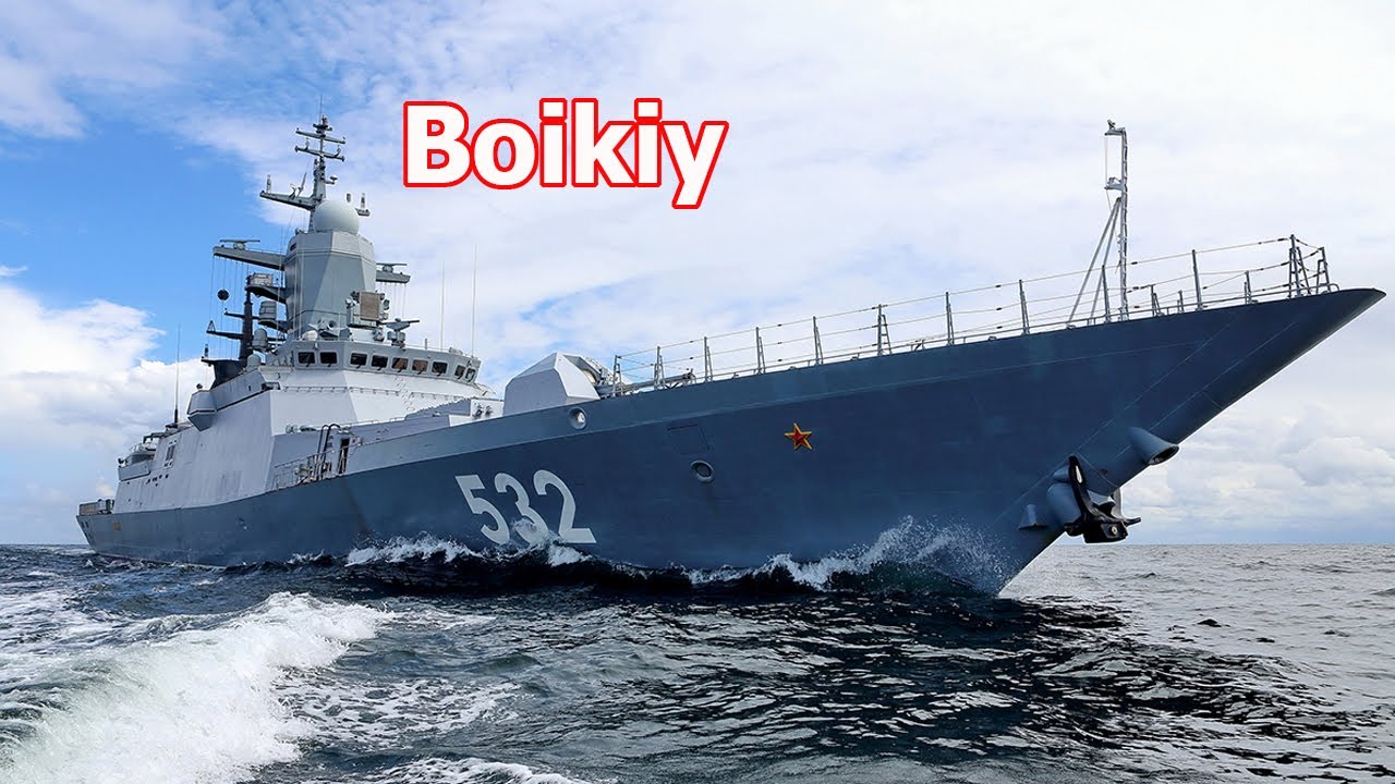 Boikiy 532 - Speed, Powerful Weapons, Russian Corvette Can Perform a ...