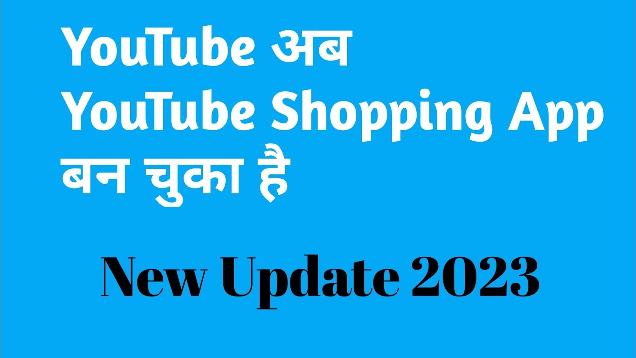 YouTube Shopping New Update 2023 | New Update 2023 | #youtubeshopping # ...