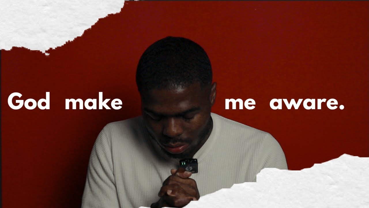 God Make Me Aware YouTube god-make-me-aware-youtube