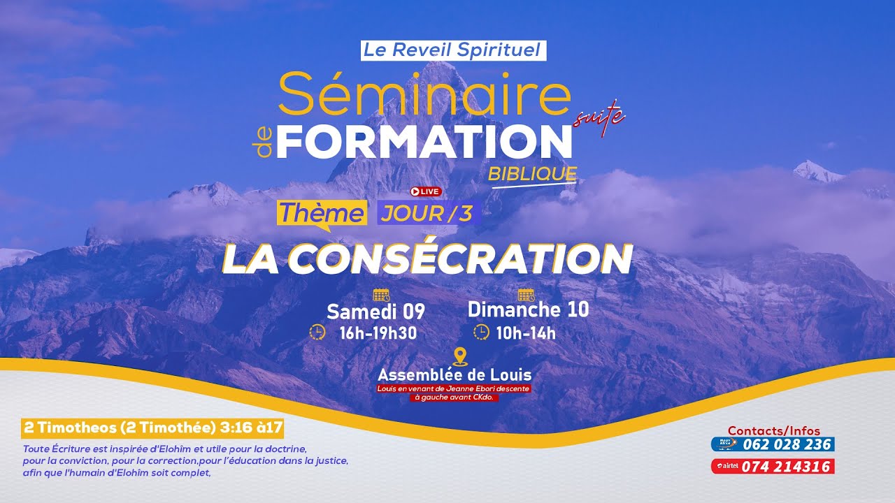 Séminaire de formation Biblique / La consécration Jour - 4 suite de l ...