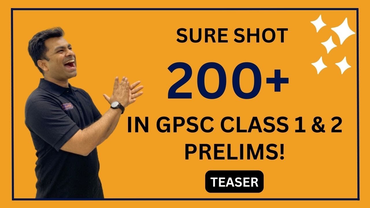 TEASER - SURE SHOT 200+ IN GPSC CLASS 1 & 2 PRELIMS - YouTube