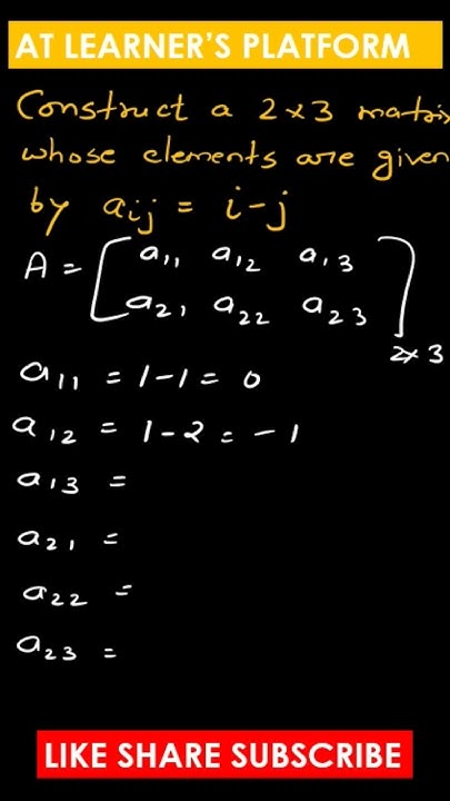 how to construct a matrix|Matrices|Class 12 maths|Ncert|Cbse - YouTube