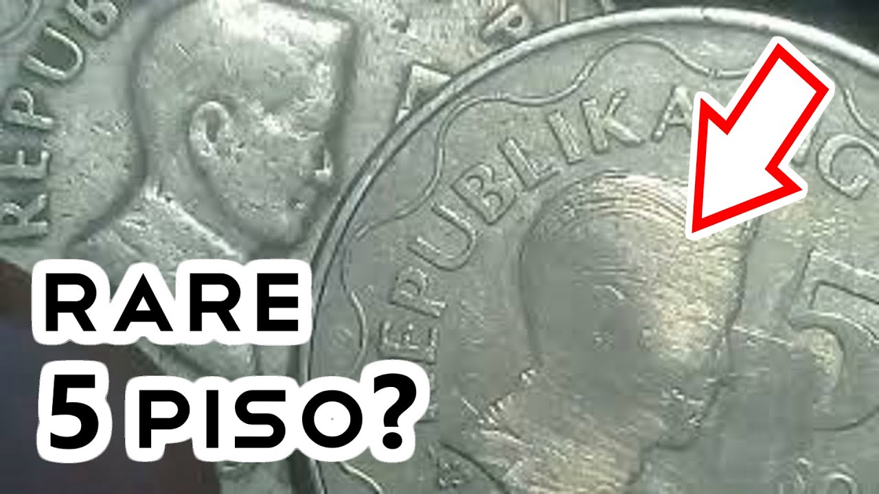 Rare 5 piso coins? mintmark; small lettering; small "Emilio Aguinaldo ...