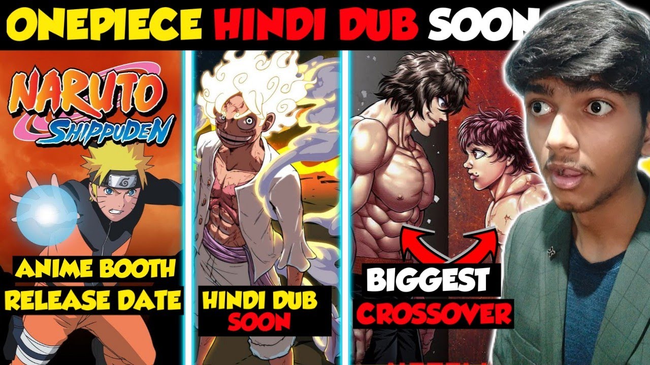 Naruto shippuden Hindi dubbed uncensored release date|One piece HINDI ...