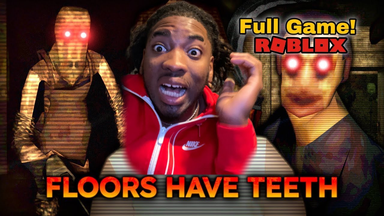 The SCARIEST ROBLOX GAME I've EVER PLAYED! | Floors Have Teeth [FULL ...