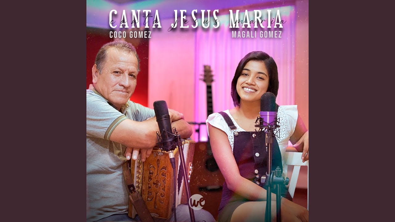 Canta Jesús María - YouTube Music