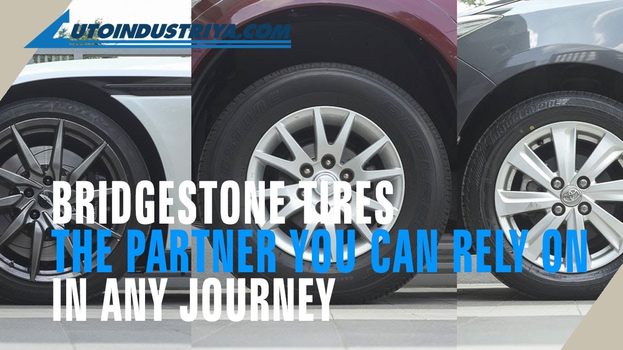 Bridgestone Tires - the partner you can rely on in any journey - YouTube