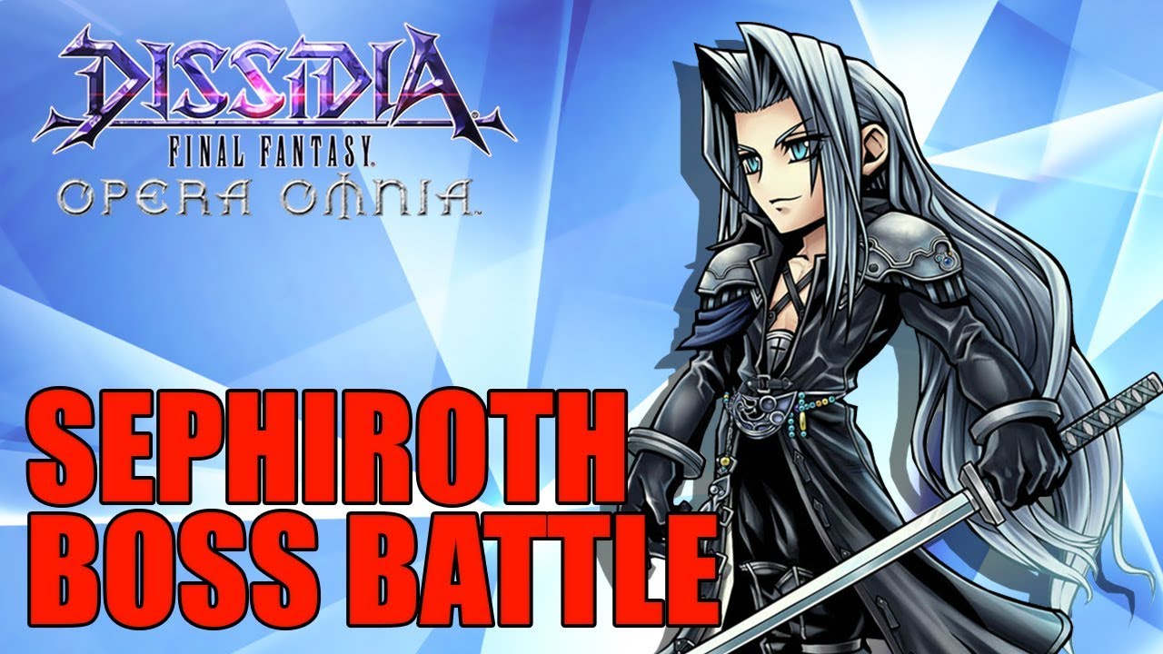 Dissidia Final Fantasy Opera Omnia Gameplay ITA EP 21 | Sephiroth Boss ...