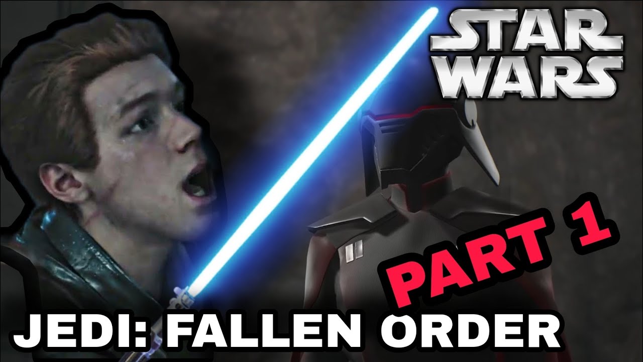 Star Wars Jedi Fallen Order Part 1 with Intro - YouTube