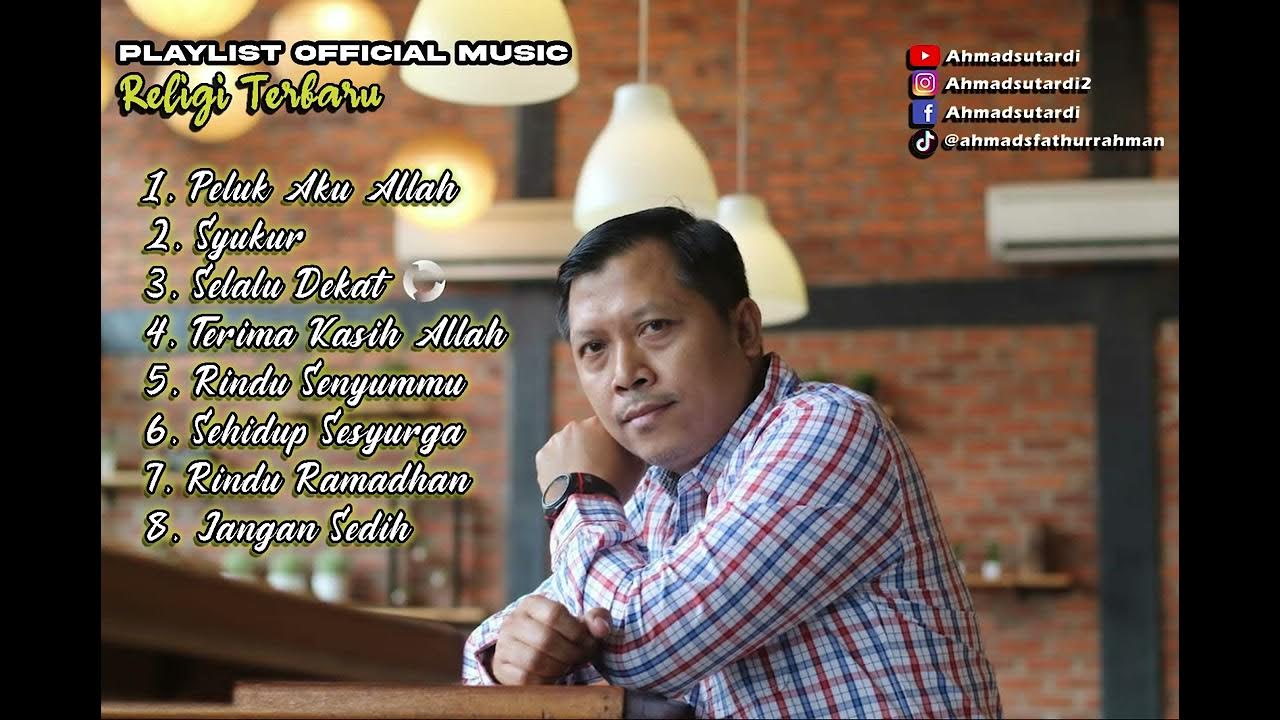 Full Album Lagu Religi Ahmad S. Fathurrahman (Cover) - YouTube