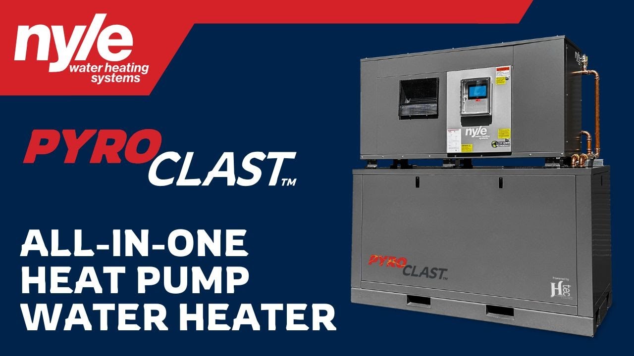 Pyroclast™ - All-in-One Commercial Heat Pump Water Heater - YouTube