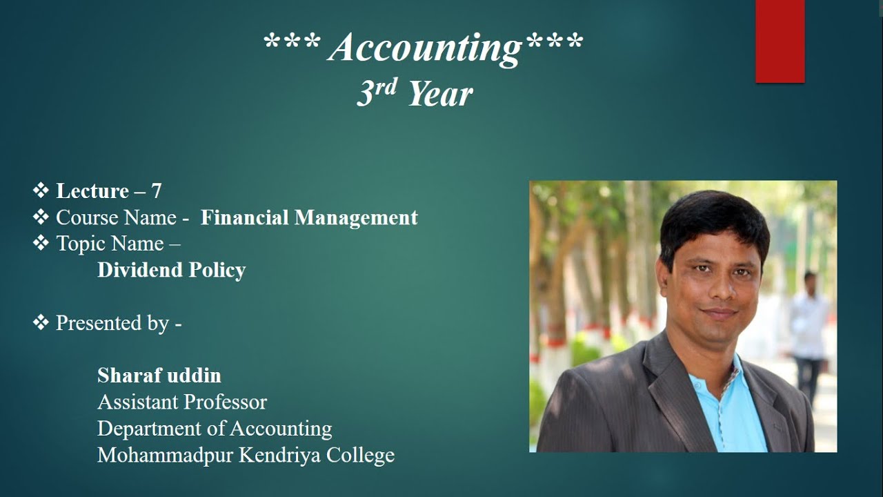 MKC, Accounting 3rd Year, Course - Financial Management, Lecture-7 ...