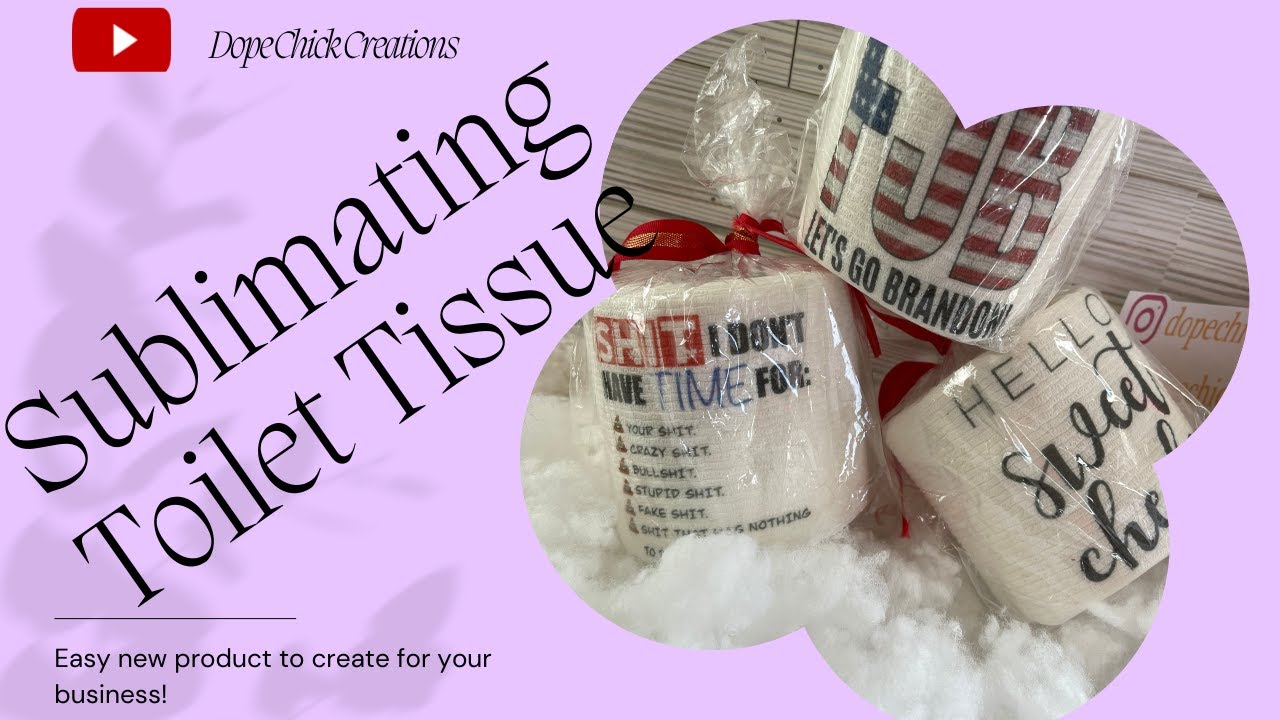 Sublimating Toilet Paper - Part 2! - YouTube