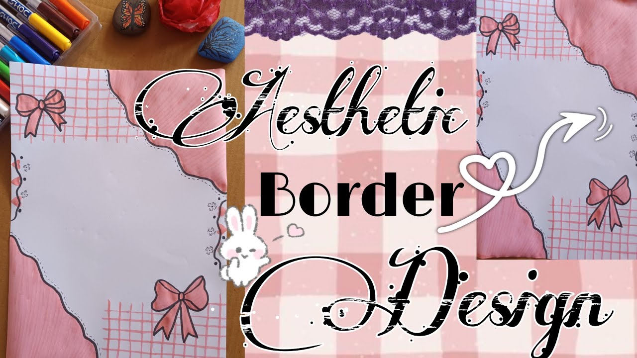 Aesthetic border design ideas 🩷🎀 | Cute and easy front page design | A4 ...