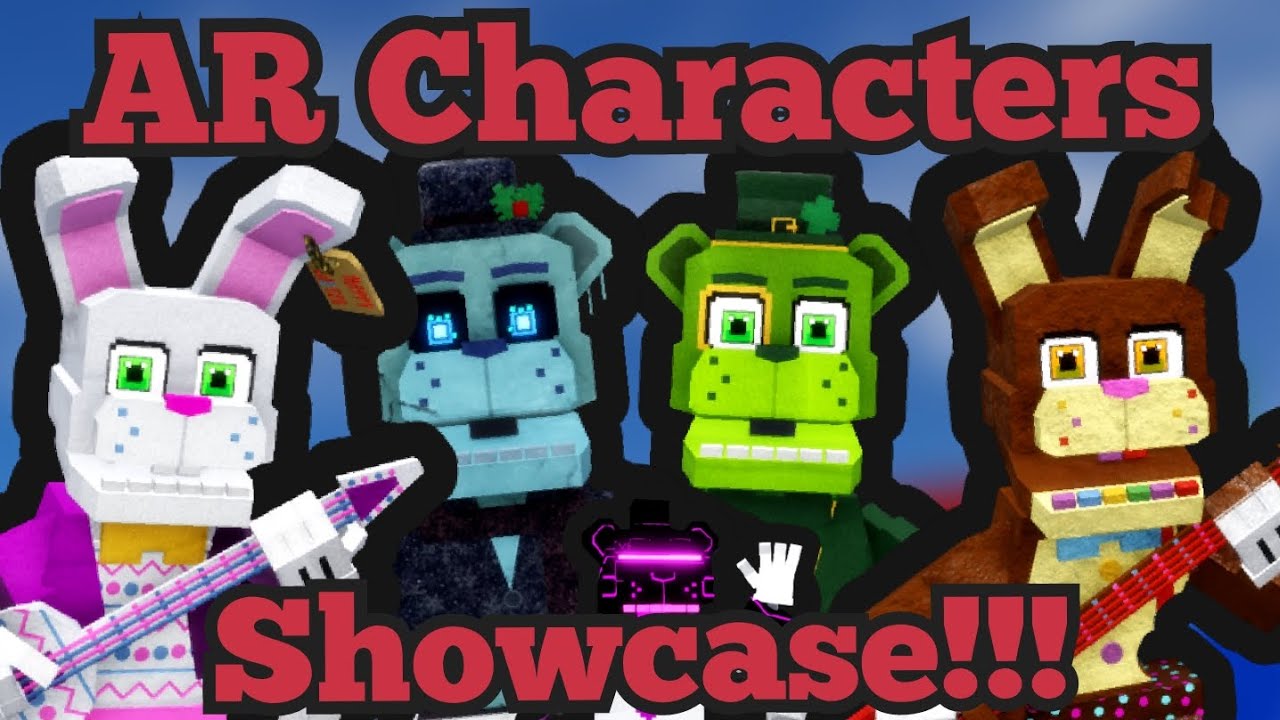 AR Characters Showcase!!! | Return to Animatronica | FNaF World RPG ...
