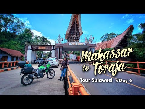 TOURING SULAWESI - Day 6 : Makassar (Sulawesi Selatan) - Tanah Toraja (Sulawesi Selatan) 320Km ...