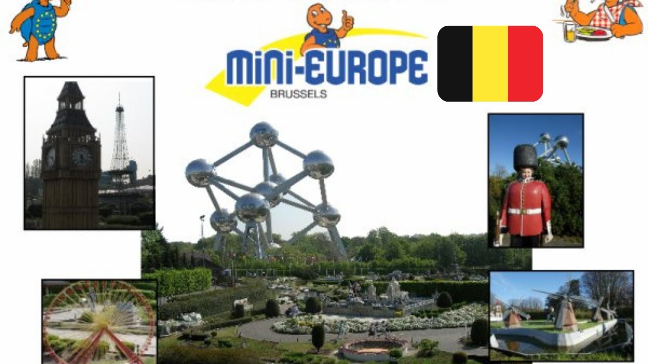mini europe in brussels / mini europe minature park brussels belgium ...