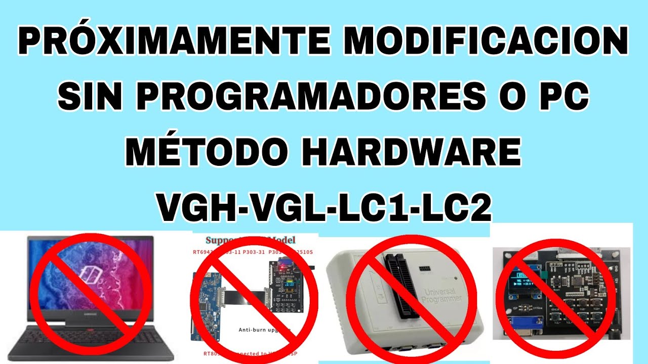MODIFICACION SIN PROGRAMADORES O PC VGH -VGL - LC1- LC2 - YouTube