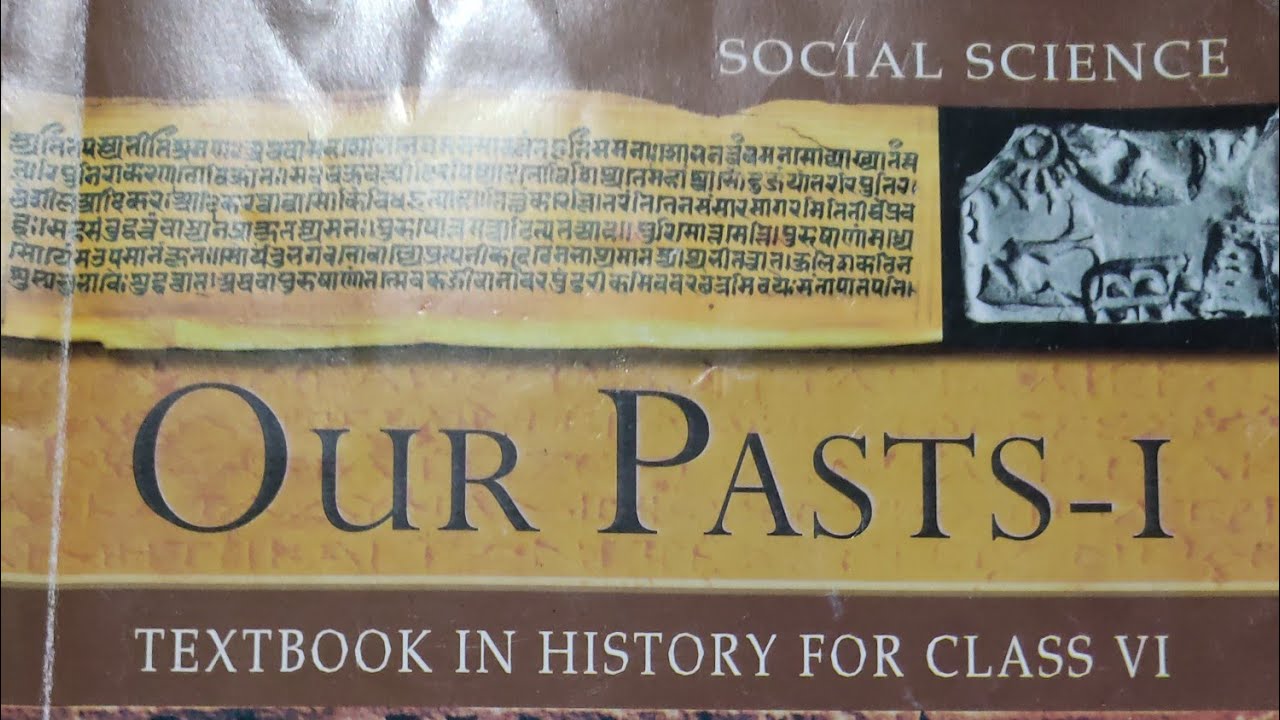 NCERT 6th Class History Our Pasts-I Chapter 4 (Hindi)- WHAT BOOK ...