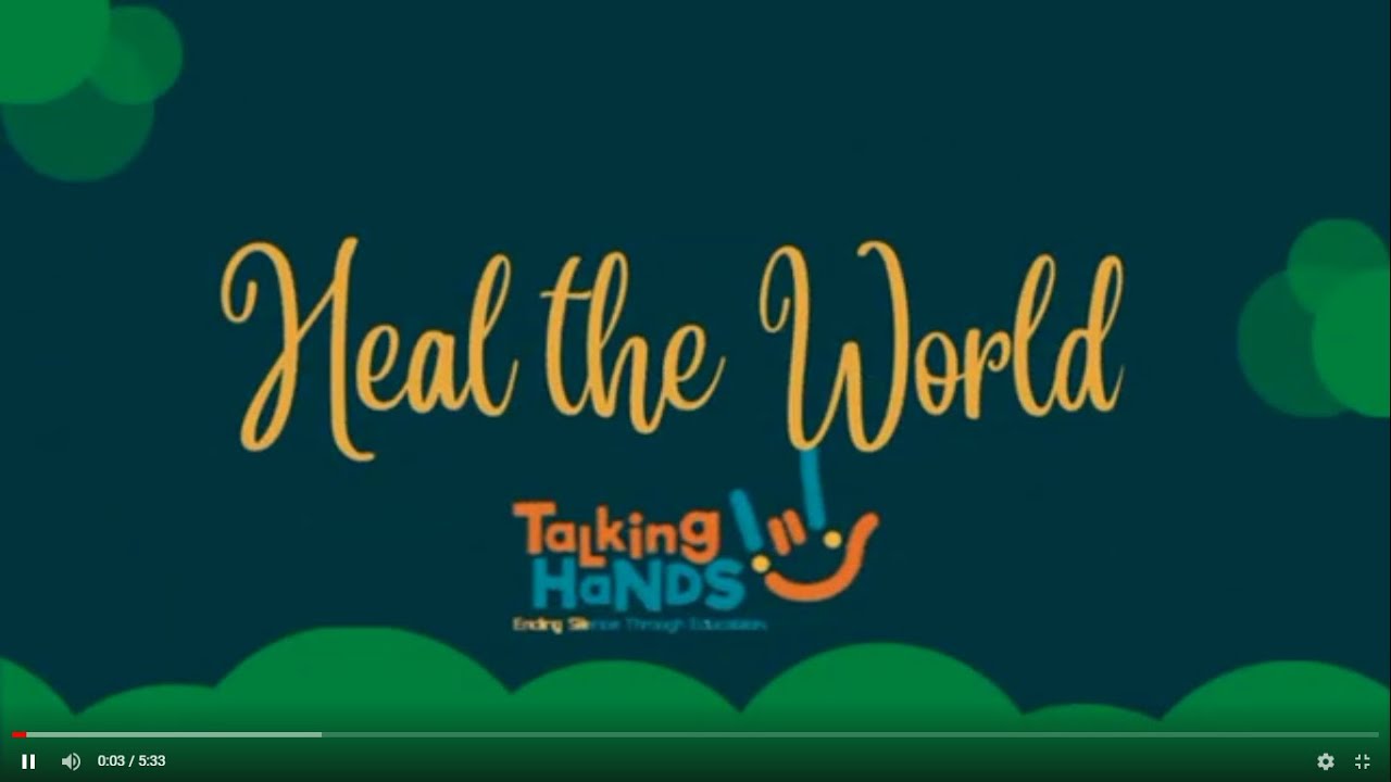 Heal the World (Sign Language) - YouTube
