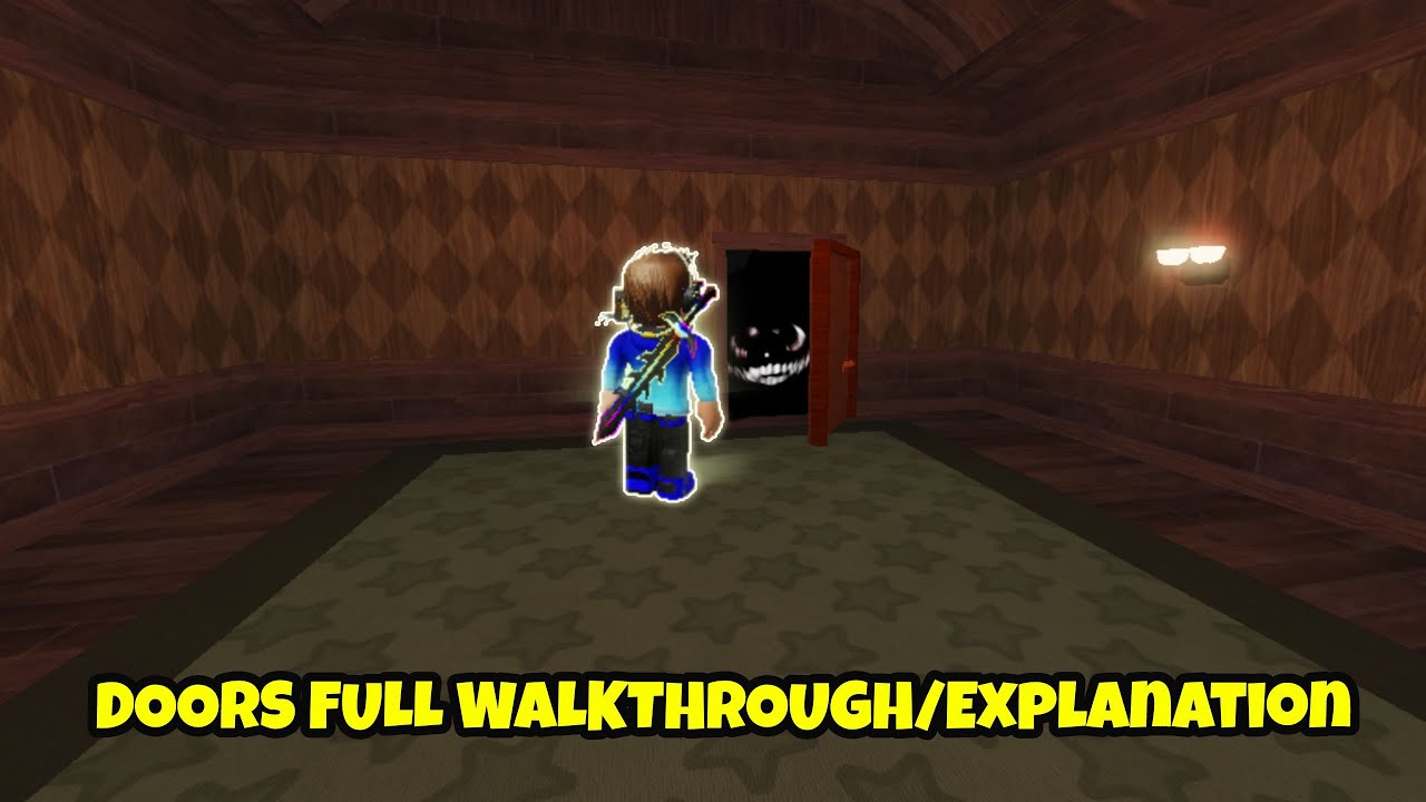Doors Full Walkthrough/Explanation [UPDATED VERSION] - YouTube