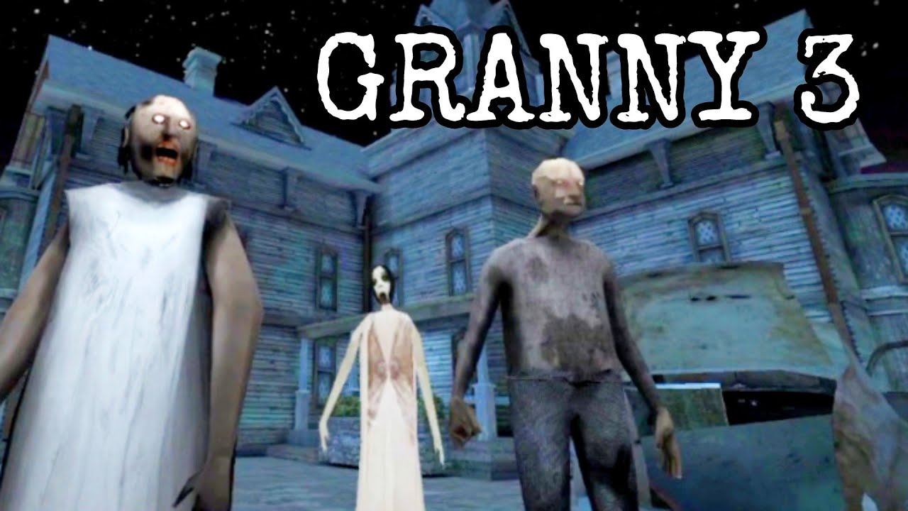 GRANNY 3 GAMEPLAY - YouTube