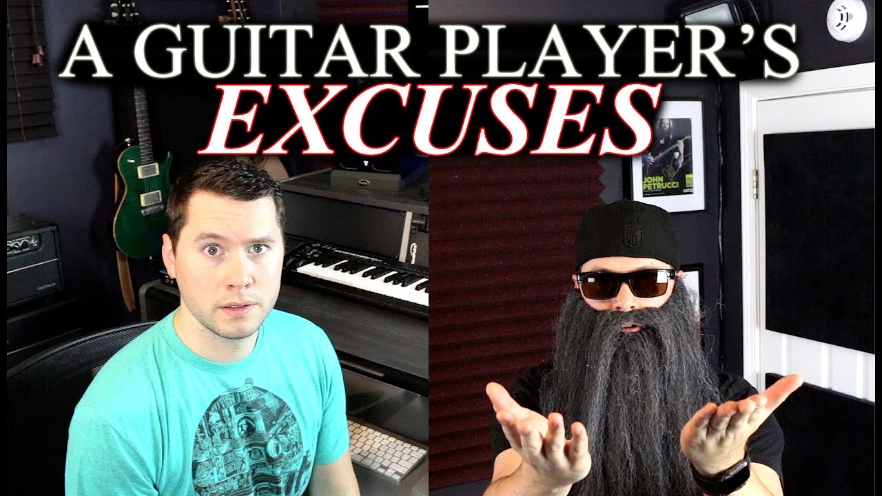 A Guitar Player's Excuses - YouTube