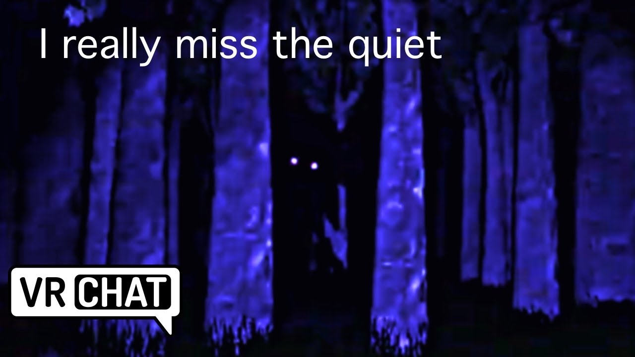 Everytime Lord X appears "I Miss The Quiet" plays [VRChat] - YouTube