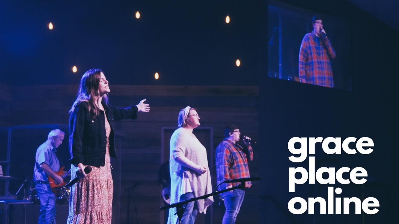 Grace Place Online - YouTube