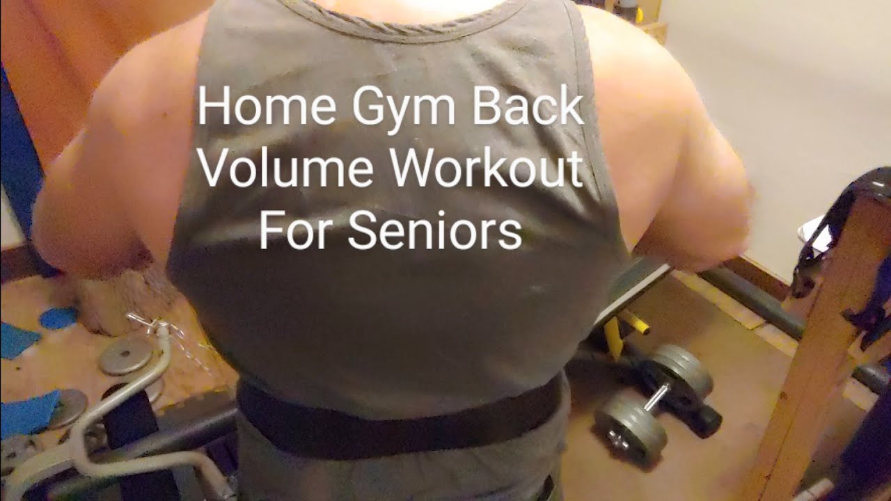 Home Gym Back Volume Muscle Building Workout for Seniors 🏋 - YouTube