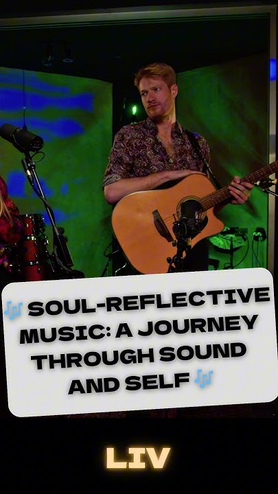 Soul-Reflective Music: A Journey Through Sound and Self - YouTube
