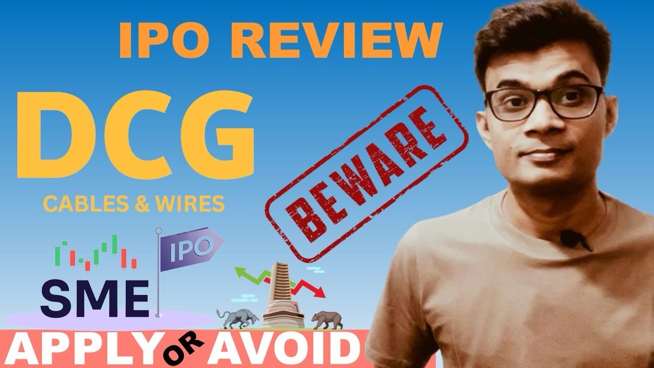 DCG wires and cables ipo review | CA Pradeep Rajput - YouTube