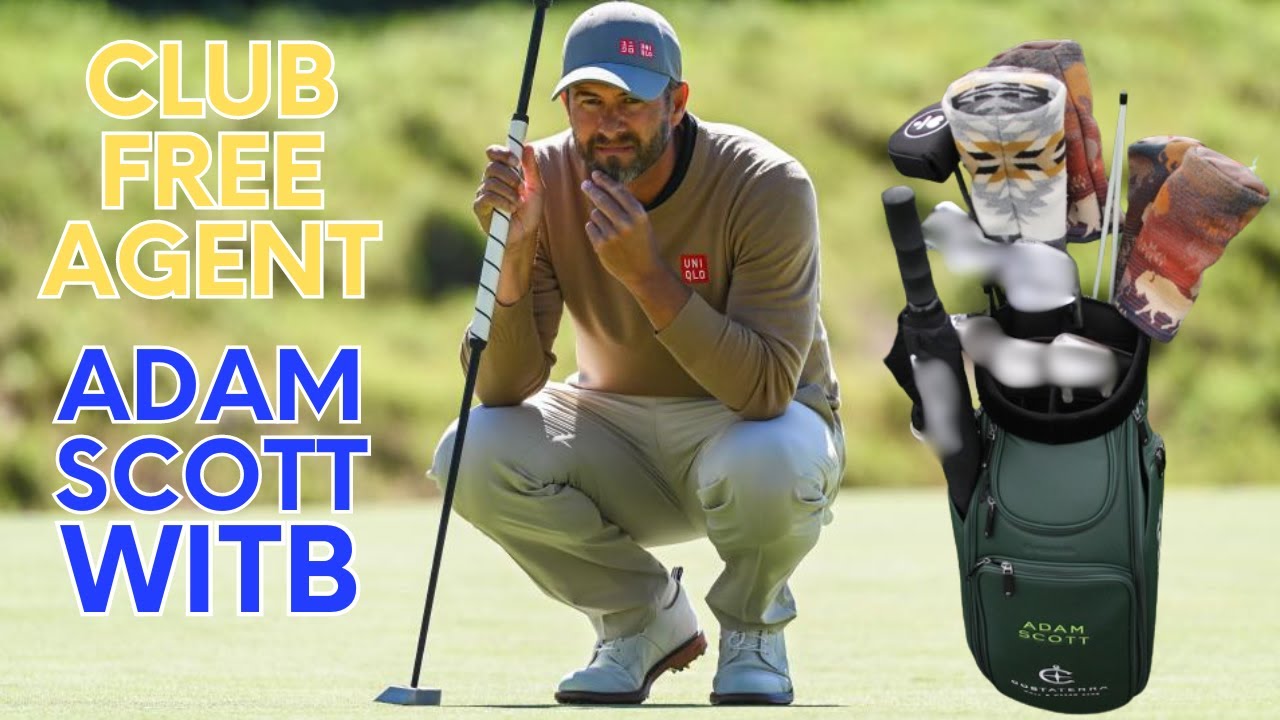 Adam Scott WITB for 2024 - YouTube