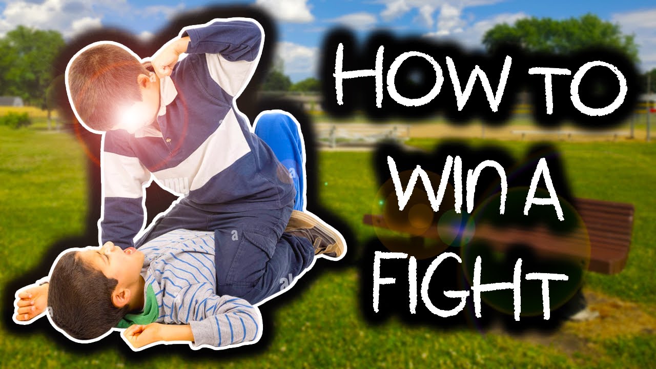 HOW TO WIN A FIGHT - YouTube