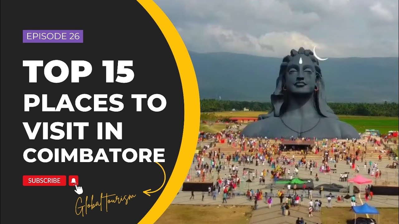 Coimbatore tourist places | Best places to visit in Coimbatore ...