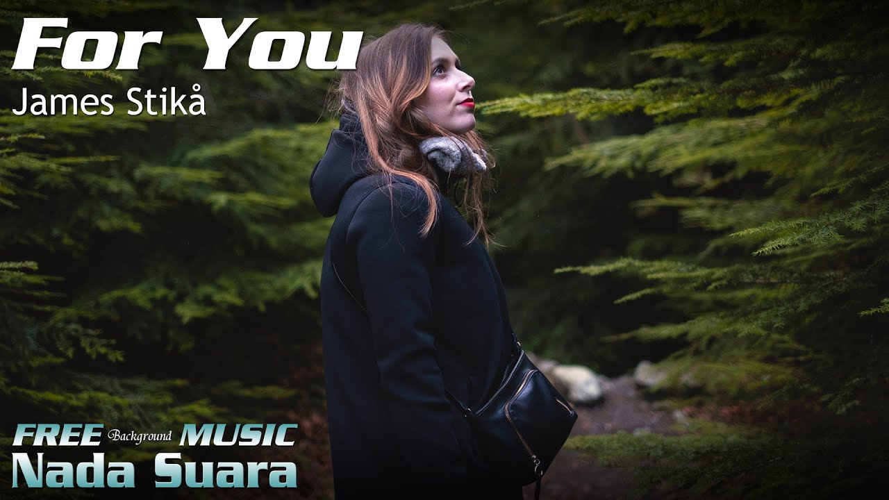 Free EDM Music For YouTube Video - James Stikå - For You - YouTube