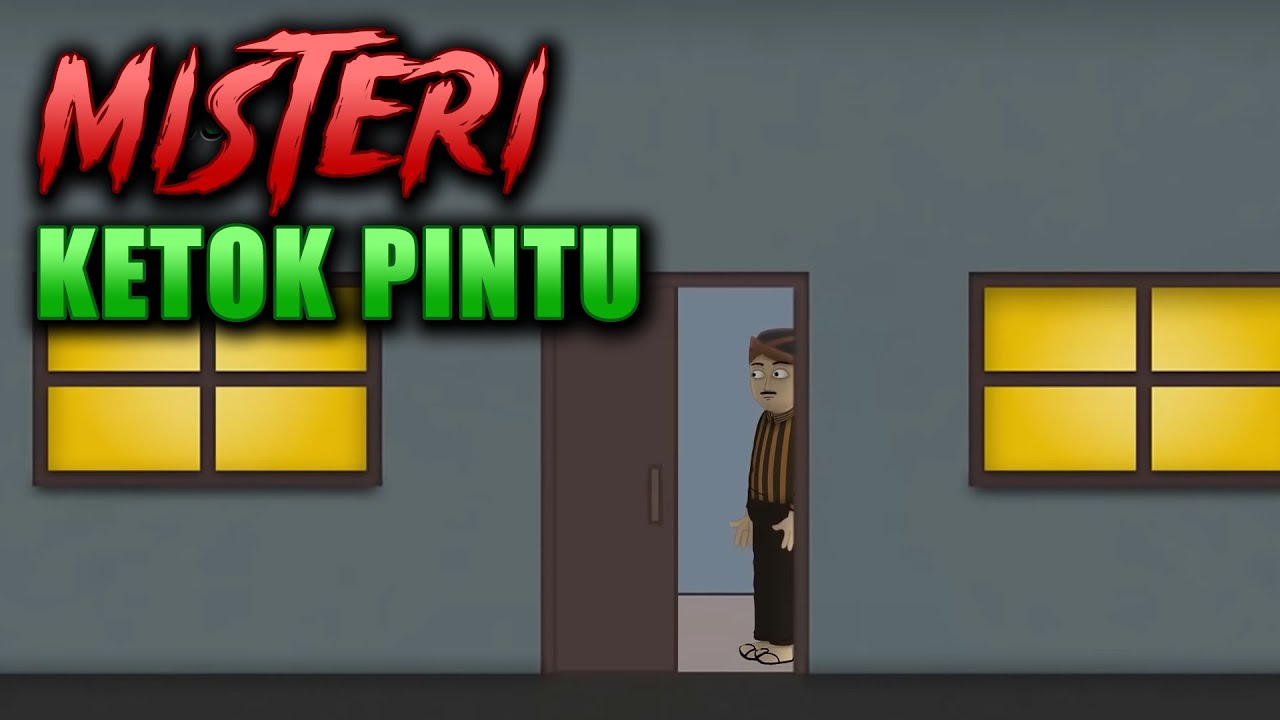 Misteri Hantu Ketok Pintu Animasi Horor Kartun Lucu Warganet Life