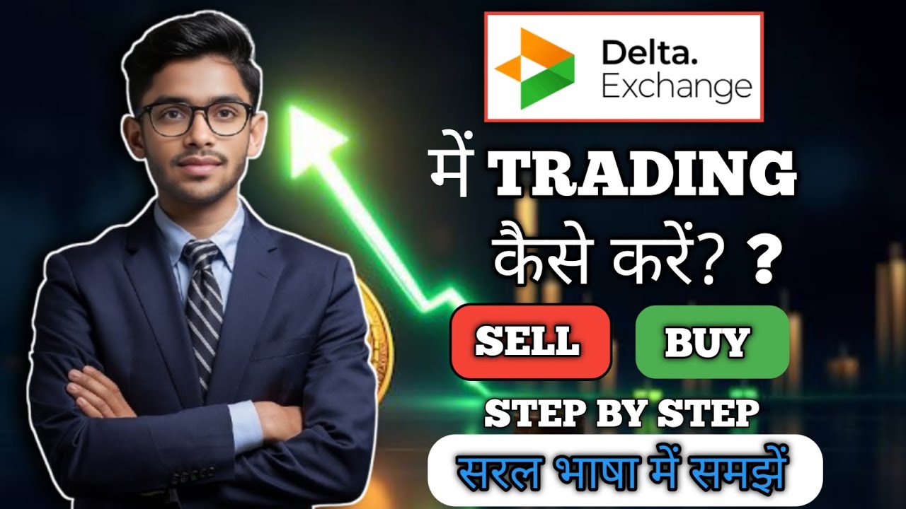 Delta Exchange Complete Guide 2026 | Deposit, Futures Trading, Leverage ...
