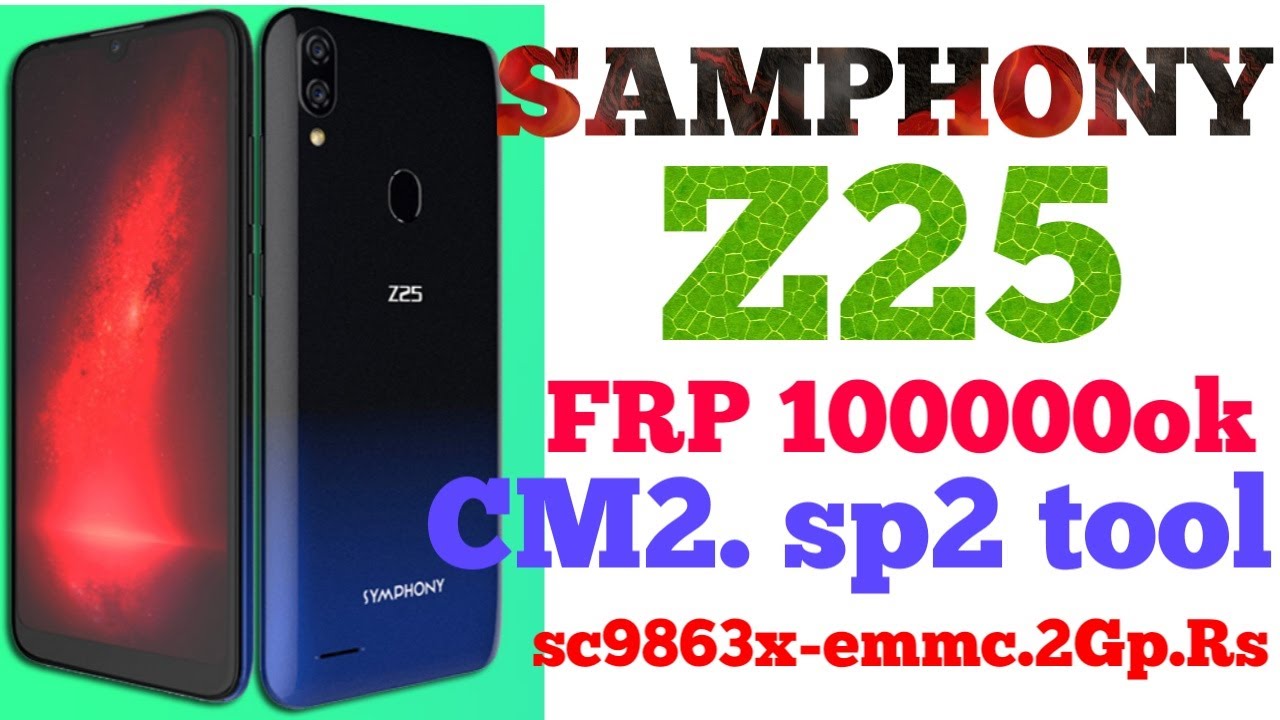 samphony z25 frp baypasss cm2 cp2 1000ok 💋💋💋💋 - YouTube