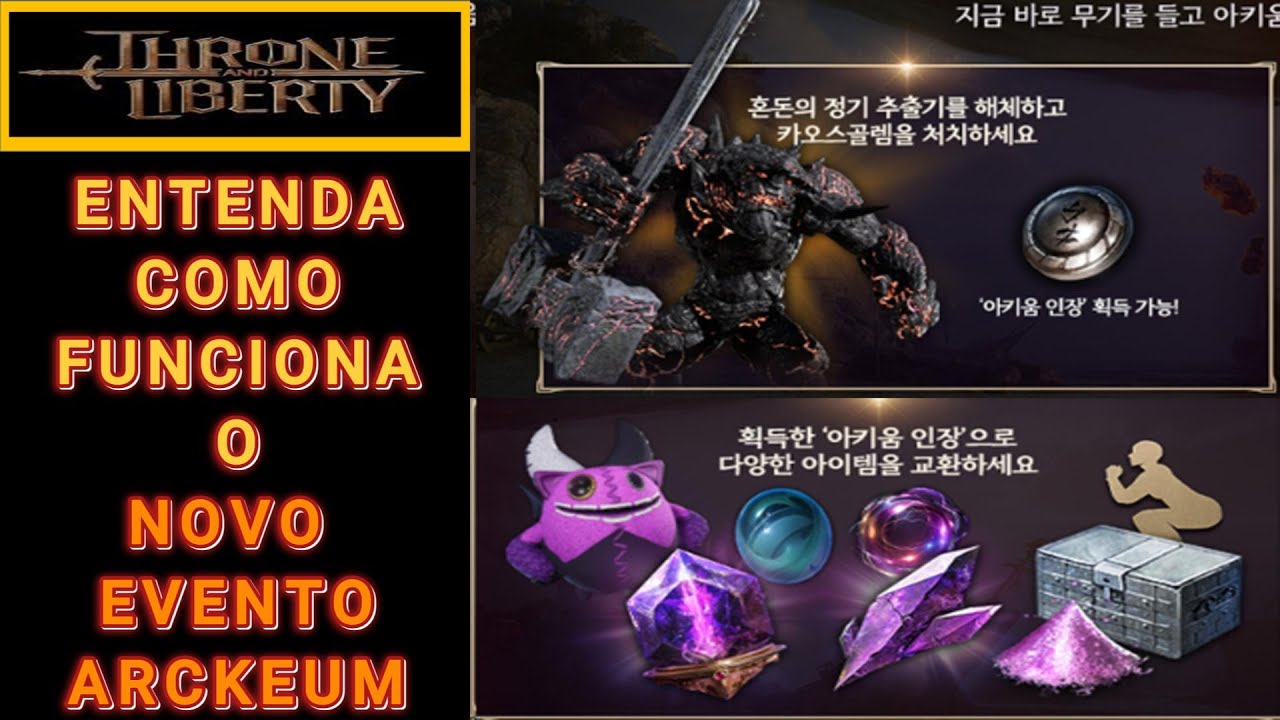 NOVO EVENTO INVASÃO ARKEUM, VEJA COMO FUNCIONA! - THRONE AND LIBERTY ...