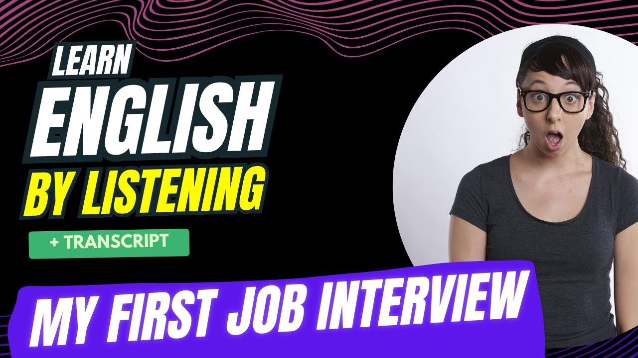 My first job interview | A1 English Conversation + Transcript - YouTube