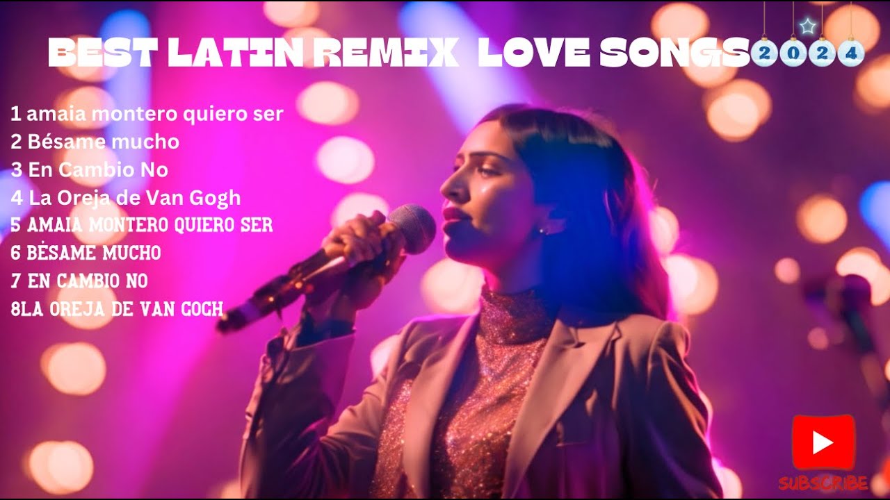 BEST LATIN REMIX & LOVE SONGS 2024 - YouTube