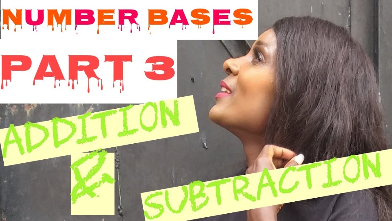 ADDITION AND SUBTRACTION OF NUMBER BASES #addingnumberbases #subtractingnumberbases # ...