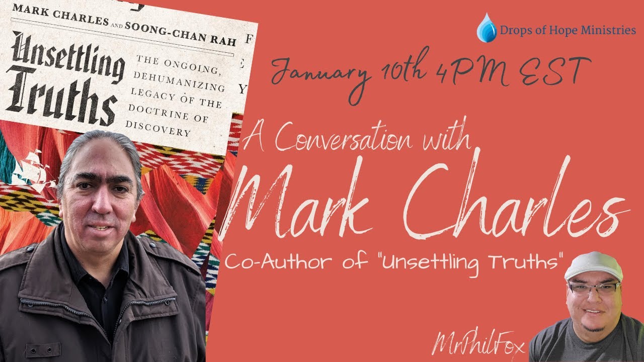 Doctrine of Discovery??? A Conversation with Mark Charles - YouTube