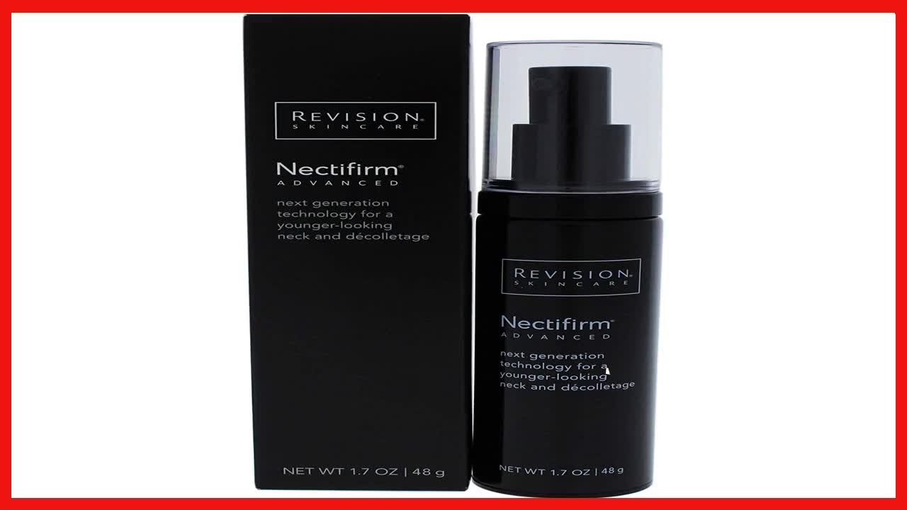 Great product - Revision Skincare Nectifirm Advanced Neck Firming Cream ...