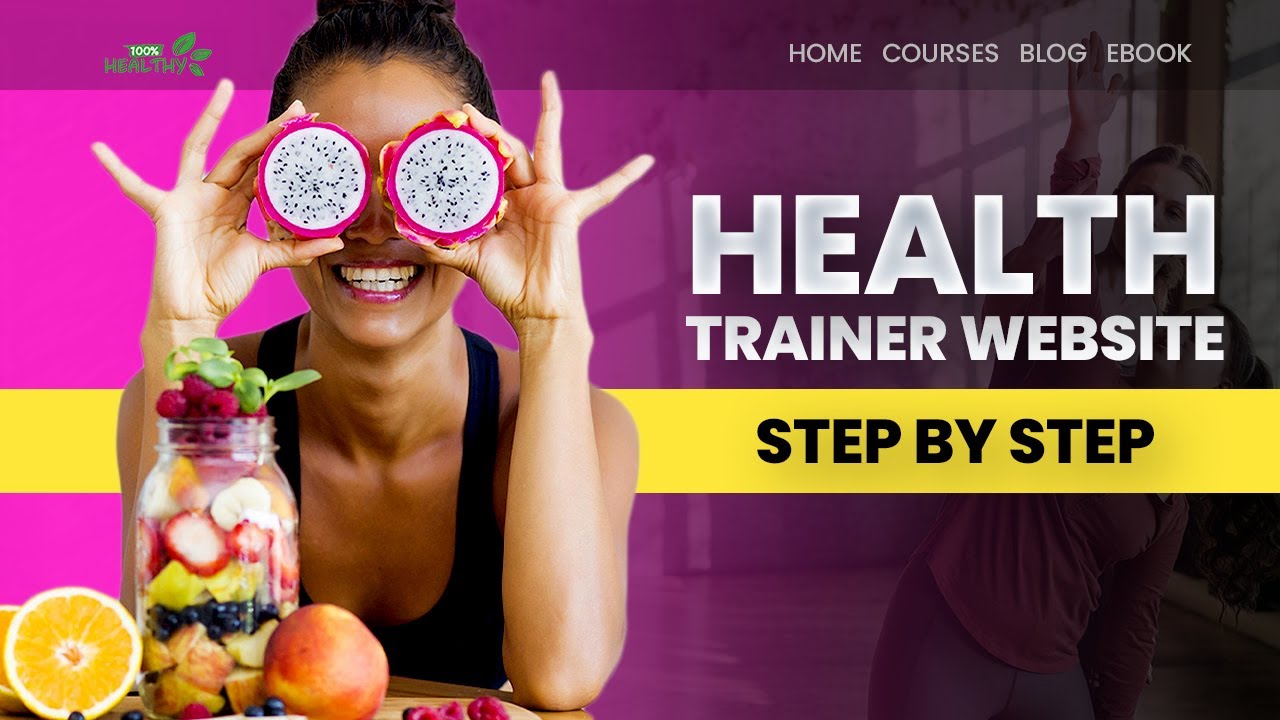 How To Make A Personal Trainer Health And Fitness Coach Website