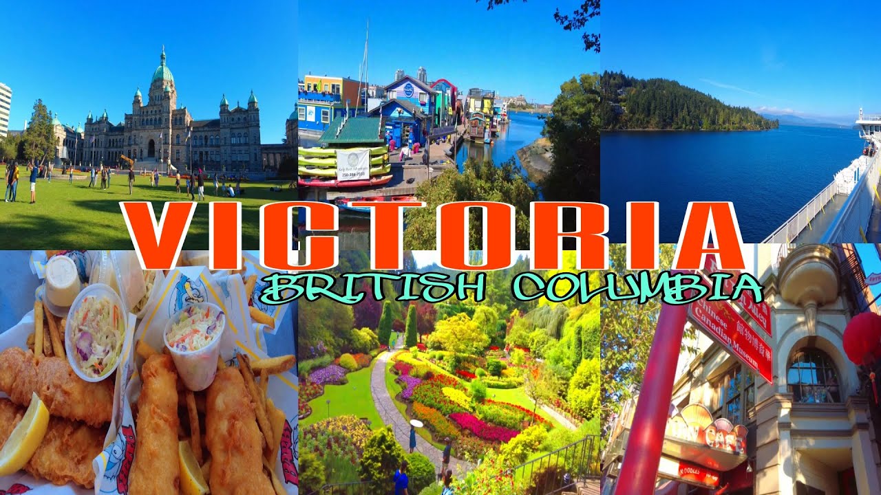 VICTORIA BRITISH COLUMBIA | BEST PLACES TO VISIT | THINGS TO DO IN ...