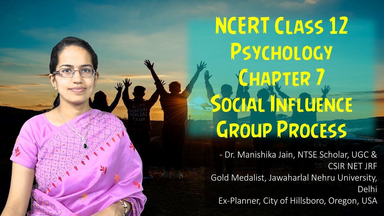 NCERT Class 12 Psychology Chapter 8: Social Influence & Group Process ...